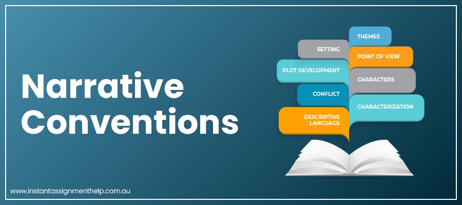 List Of Narrative Conventions Examples And Its Importance